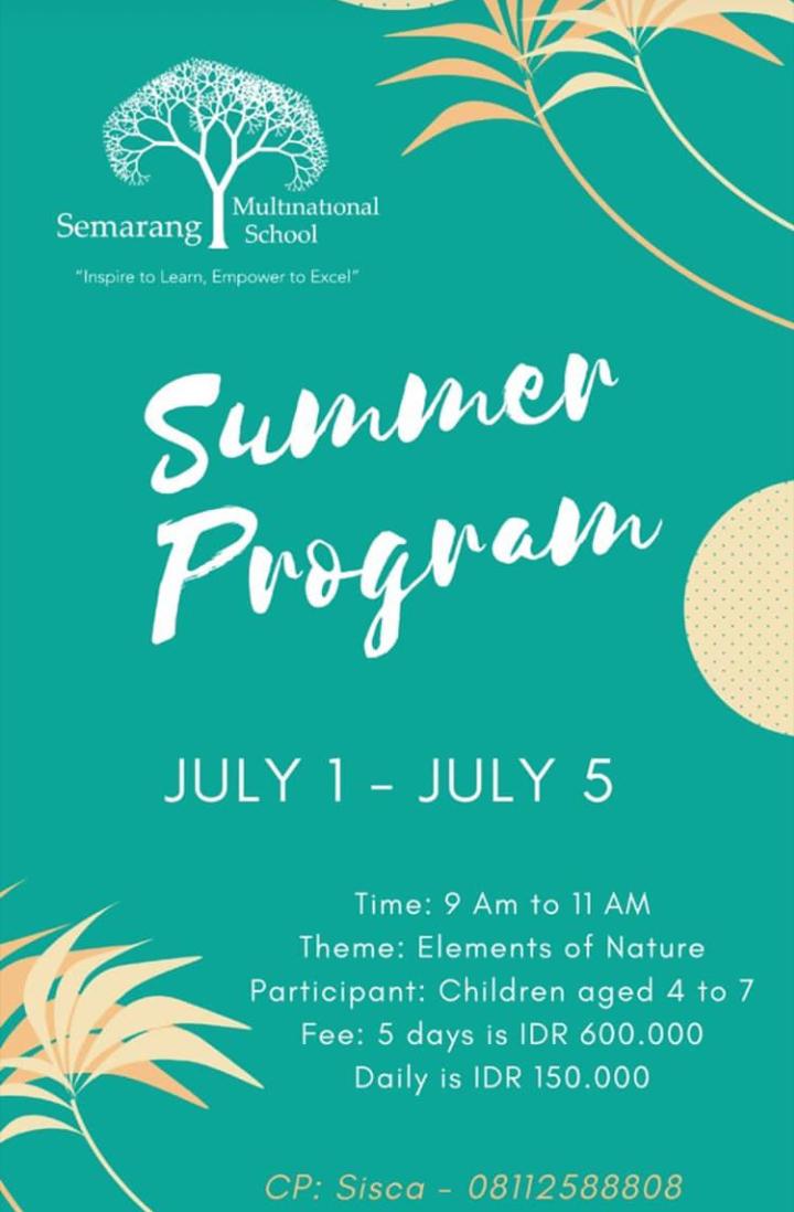 Jateng Live Event - SEMARANG MULTINATIONAL SCHOOL SUMMER PROGRAM 2019